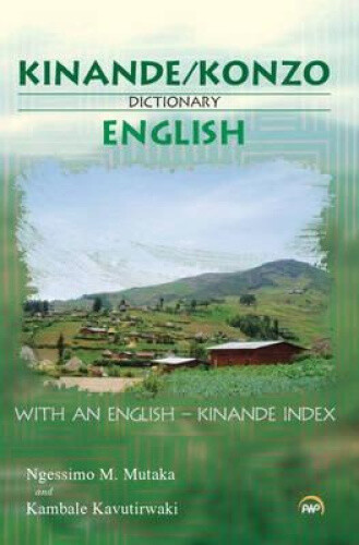 Kinande/konzo-english Dictionary by Ngesimo Mathe Mutaka [Paperback ...