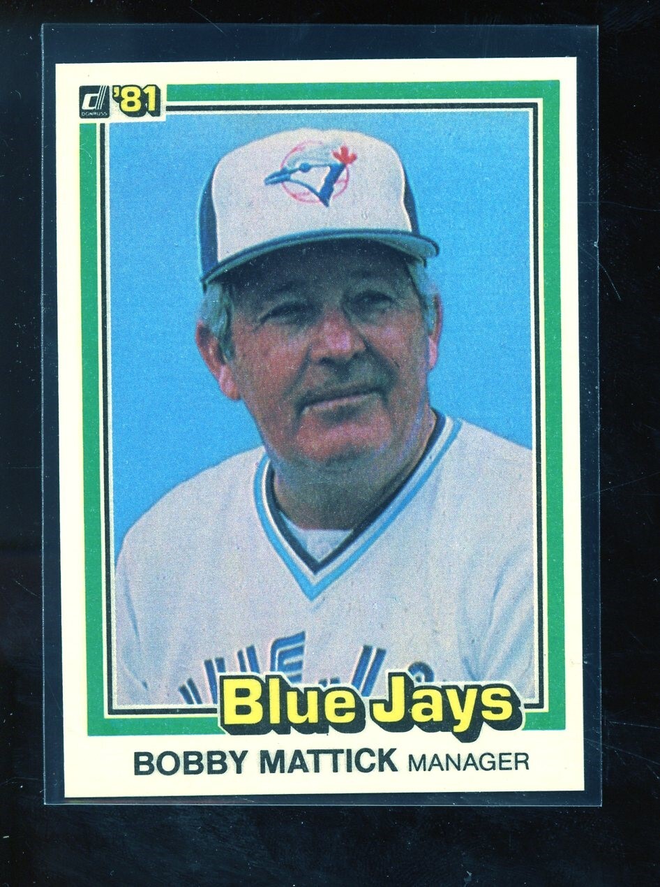 1981 DONRUSS BLANK BACK BOBBY MATTICK BLUEJAYS NM/MT A04269 | eBay
