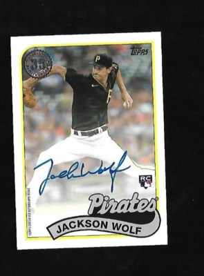 2024 Topps Series 1 Jackson Wolf 1989 Topps Auto RC Pittsburgh Pirates ...