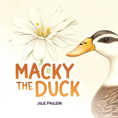 Macky the Duck | Julie Paulson | Taschenbuch | Englisch | 2023 | Julie ...