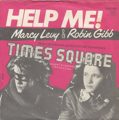 MARCY LEVY & ROBIN GIBB HELP ME (MOVIE TIMES SQUARE) 1980 RECORD ...