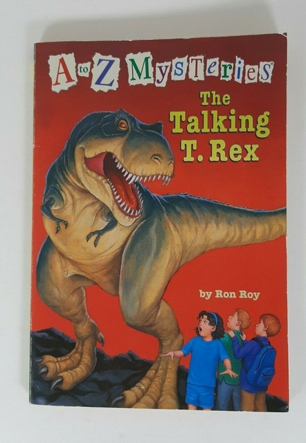 a to Z Mysteries The Talking T. Rex by Ron Roy 2004 Scholastic for sale ...