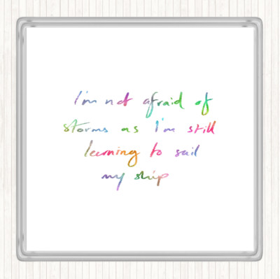 Not Afraid Storms Rainbow Quote Drinks Mat Coaster | eBay UK
