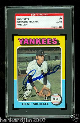Gene Michael Autographed 1975 Topps Card #608 Yankees SGC Authentic ...