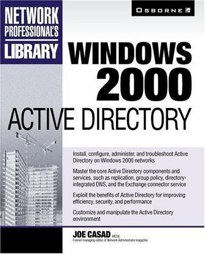 Network Professional's Library: Windows 2000 Active Directory by Joe Casad (2000, Trade ...