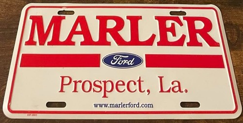 MARLER FORD Dealership Booster License Plate Prospect Louisiana Dealer ...