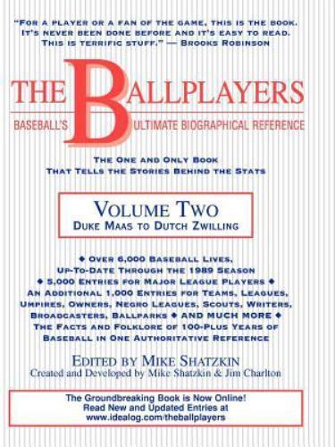Ballplayers : Duke Maas to Dutch Zwilling; Baseball's Ultimate ...