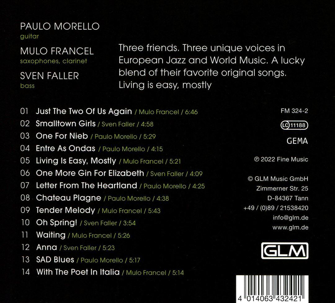 PAULO MORELLO & MULO FRANCEL & SVEN FALLER LIVING IS EASY, MOSTLY NEW ...