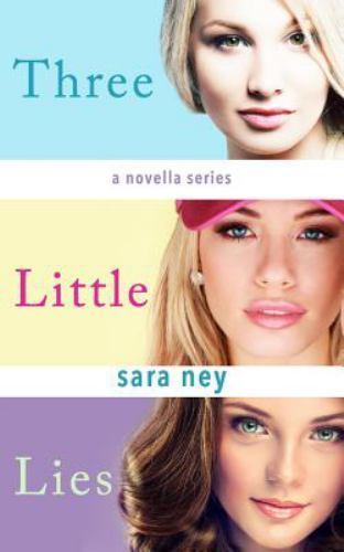 Three Little Lies by Sara Ney (2016, Trade Paperback) for sale online ...