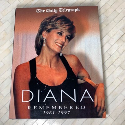 DIANA Remembered 1961 - 1997 The Daily Telegraph Princess of Wales ...