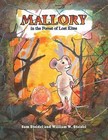 Mallory in the Forest of Lost Kites by Steidel, William W. -Paperback ...