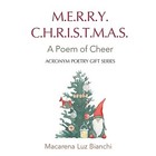Merry Christmas: A Poem of Cheer by Bianchi, Macarena Luz -Paperback ...