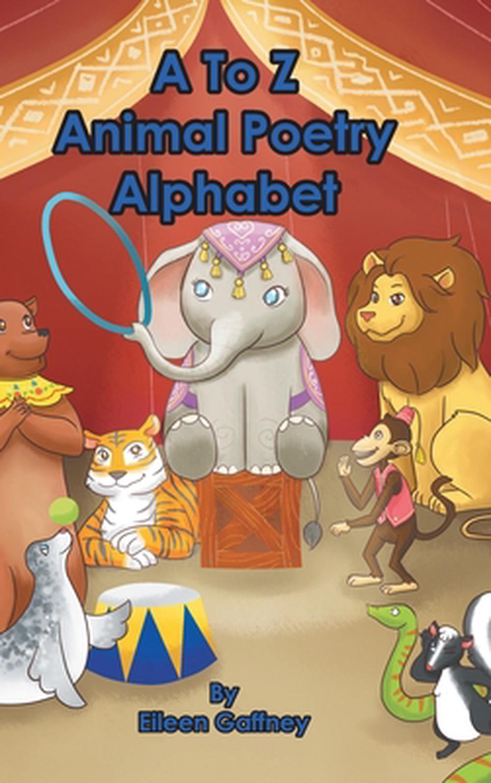 A to Z Animal Poetry Alphabet by Eileen Gaffney Hardcover Book | eBay