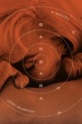 Barbara, Hardcover by Murphy, Joni, Like New Used, Free shipping in the ...