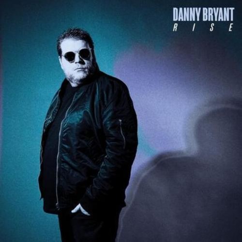 Danny Bryant Rise (Vinyl) 12" Album | eBay