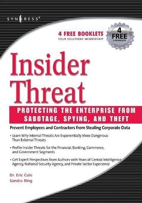 Sandra Ring Eri Insider Threat: Protecting the Enterprise from Sabot (Tascabile) | eBay