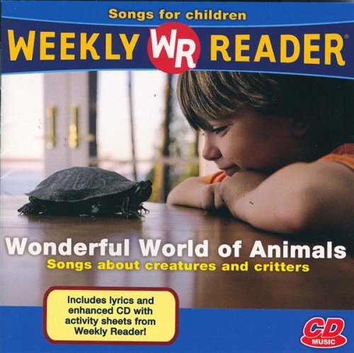 Various Artists Weekly Reader: Wonderful World of Animals - Songs About ...