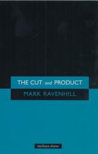 Cut and Product by Mark Ravenhill (2008, Perfect) for sale online | eBay