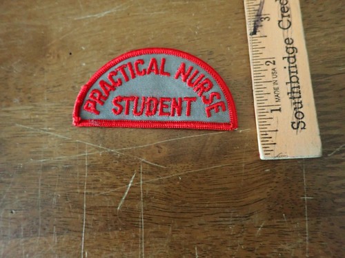 PRACTICAL NURSE STUDENT MEDICAL STUDENT PATCH BX D #6 | eBay