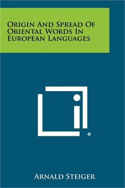 Origin And Spread Of Oriental Words In European Languages (Paperback or ...