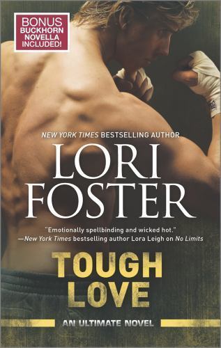 Tough Love: Back to Buckhorn bonus novella [An Ultimate Novel] , Foster ...