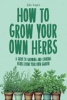 Jake Ragen How to Grow Your Own Herbs (Paperback) (US IMPORT) | eBay UK