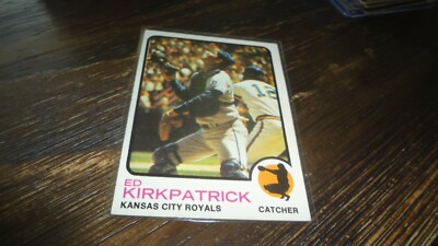 1973 TOPPS # 233 ED KIRKPATRICK BASEBALL CARD | eBay
