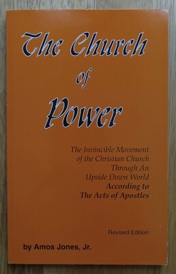 The Church Of Power By Amos Jones Jr. 9780960559206| eBay