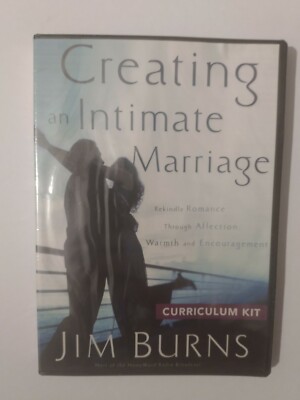 CREATING AN INTIMATE MARRIAGE Jim Burns Self Help DVD/CD Counseling ...