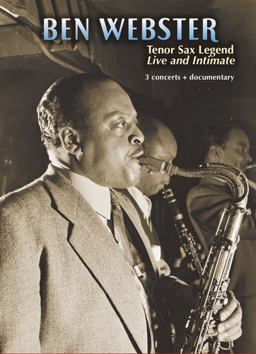 Ben Webster: Tenor Sax Legend (DVD) Kenny Drew Teddy Wilson Charlie ...