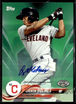 2018 Topps Pro Debut Autographs Green Quentin Holmes Auto 93/99 AZL ...