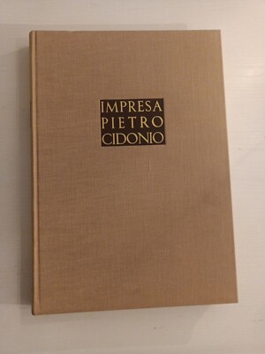 IMPRESA PIETRO CIDONIO bonifiche, strade, acquedotti, ferrovie...1939 ...