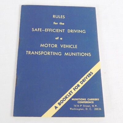 Rules Safe-Efficient Driving Motor Vehicle Transporting Munitions ...