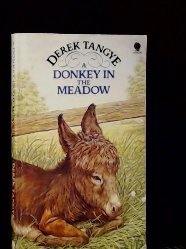 A DONKEY IN THE MEADOW. By Derek. Tangye. 450031357 | eBay Australia