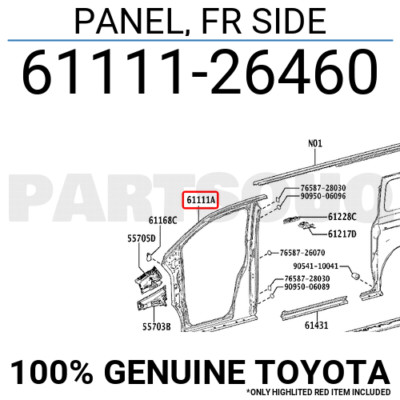 6111126460 Genuine Toyota PANEL, FR SIDE 61111-26460 | eBay 6111126460 Genuine Toyota PANEL, FR SIDE 61111-26460 | eBay