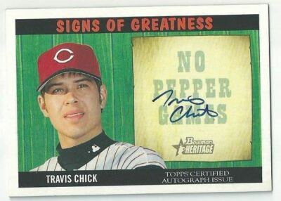 2005 Bowman Heritage Travis Chick Signs of Greatness Rookie Auto RC #SG ...