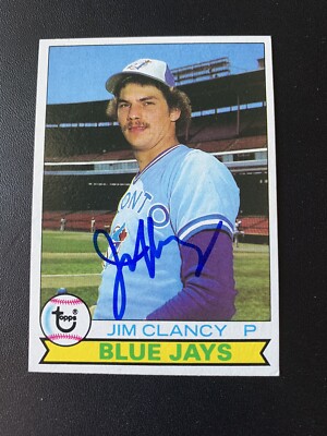 Jim Clancy Signed 1979 Topps #131 Card Toronto Blue Jays Autograph COA ...