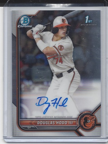 DOUGLAS HODO III 2022 BOWMAN DRAFT CHROME 1ST PROSPECT ON CARD AUTO | eBay