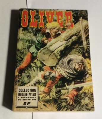 Petit format, OLIVER, Album N°58 ( mensuel 390.391.392.393) , Bon état ...