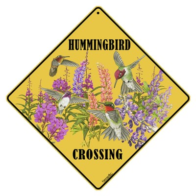 HUMMINGBIRD Crossing Sign, 12" on sides, 16" on Diagonal, Aluminum, In ...