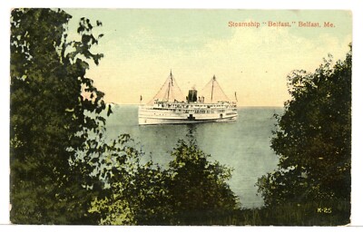 1914 - S.S. BELFAST, Eastern Steamship Co. Belfast ME - Boston MA Ship ...