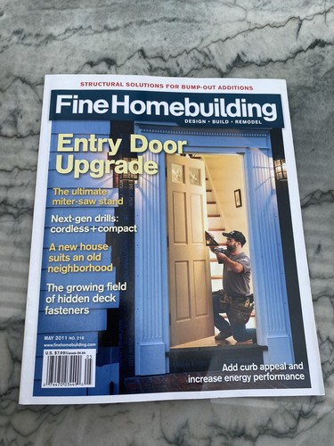 Fine Homebuilding Magazine MAY 2011 ENTRY DOOR UPGRADE Add Curb Appeal ...