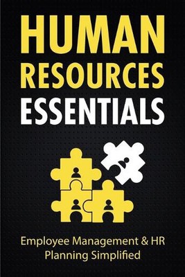 Human Resources Essentials: Employee Management & HR Planning Simplified by Dave 9781955423090 ...