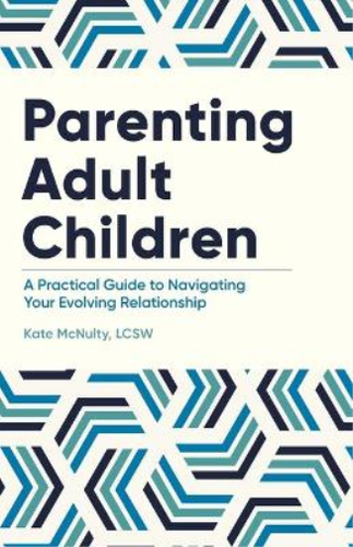 Kate McNulty Parenting Adult Children (Poche) | eBay