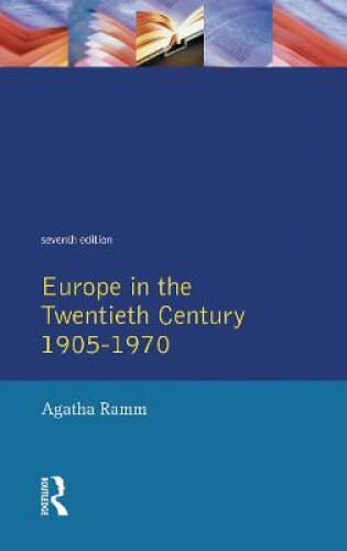 Grant and Temperley's Europe in the Twentieth Century 1905-1970 by ...