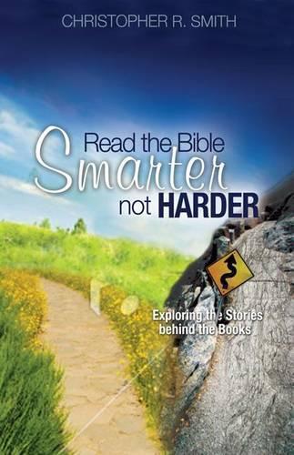 Christopher R. Smith Read the Bible Smarter, Not Harder (Paperback) (UK IMPORT) 9780830857425 | eBay