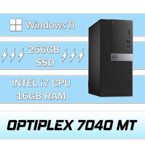 Dell Optiplex 7040 MT ( Intel i7-6700 / 16GB RAM / 256GB SSD / WINDOWS ...