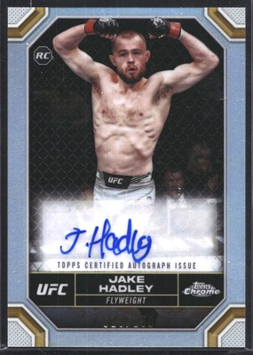 Jake Hadley 2024 Topps Chrome UFC Auto Chrome Rookie Autographs ...