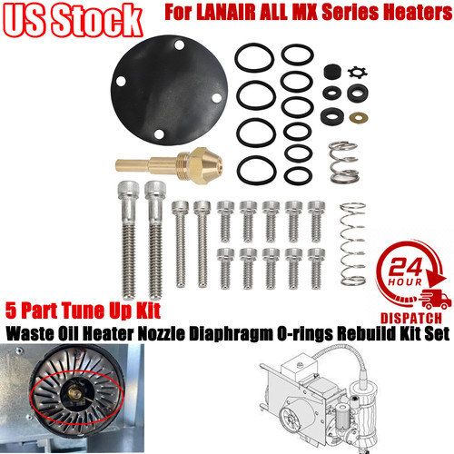 Waste Oil Heater Parts For Lanair 5 Part Tune Up Kit Fits ALL MX Series ...