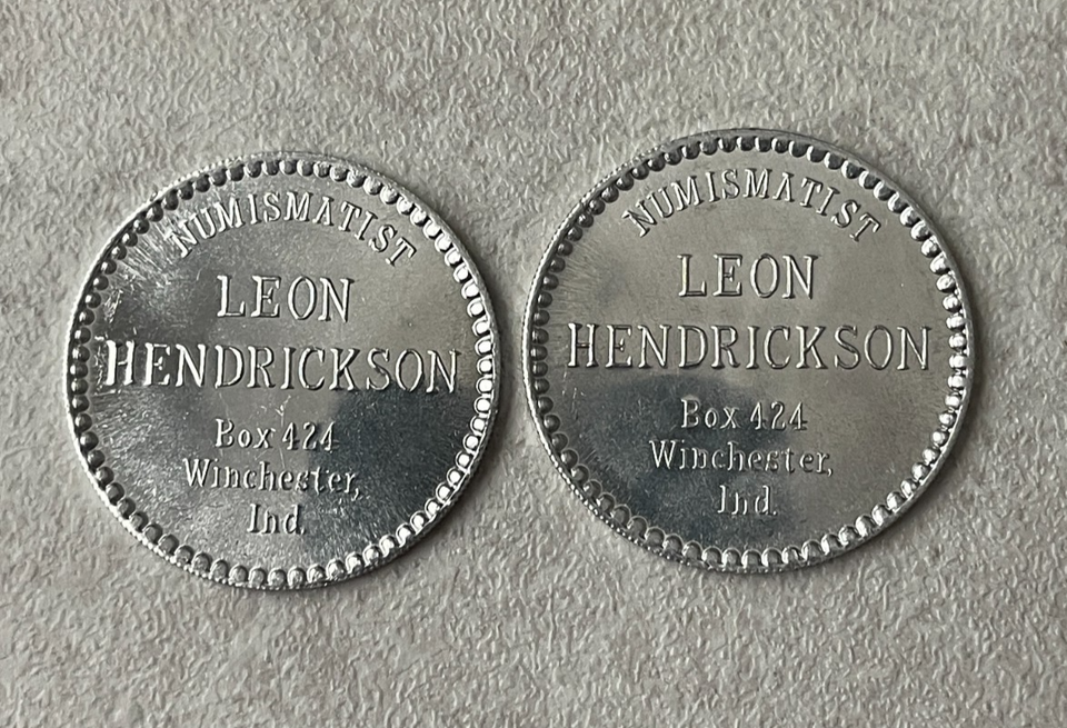 Pair of Leon Henderickson Advertising Tokens - Winchester Indiana IN KH ...